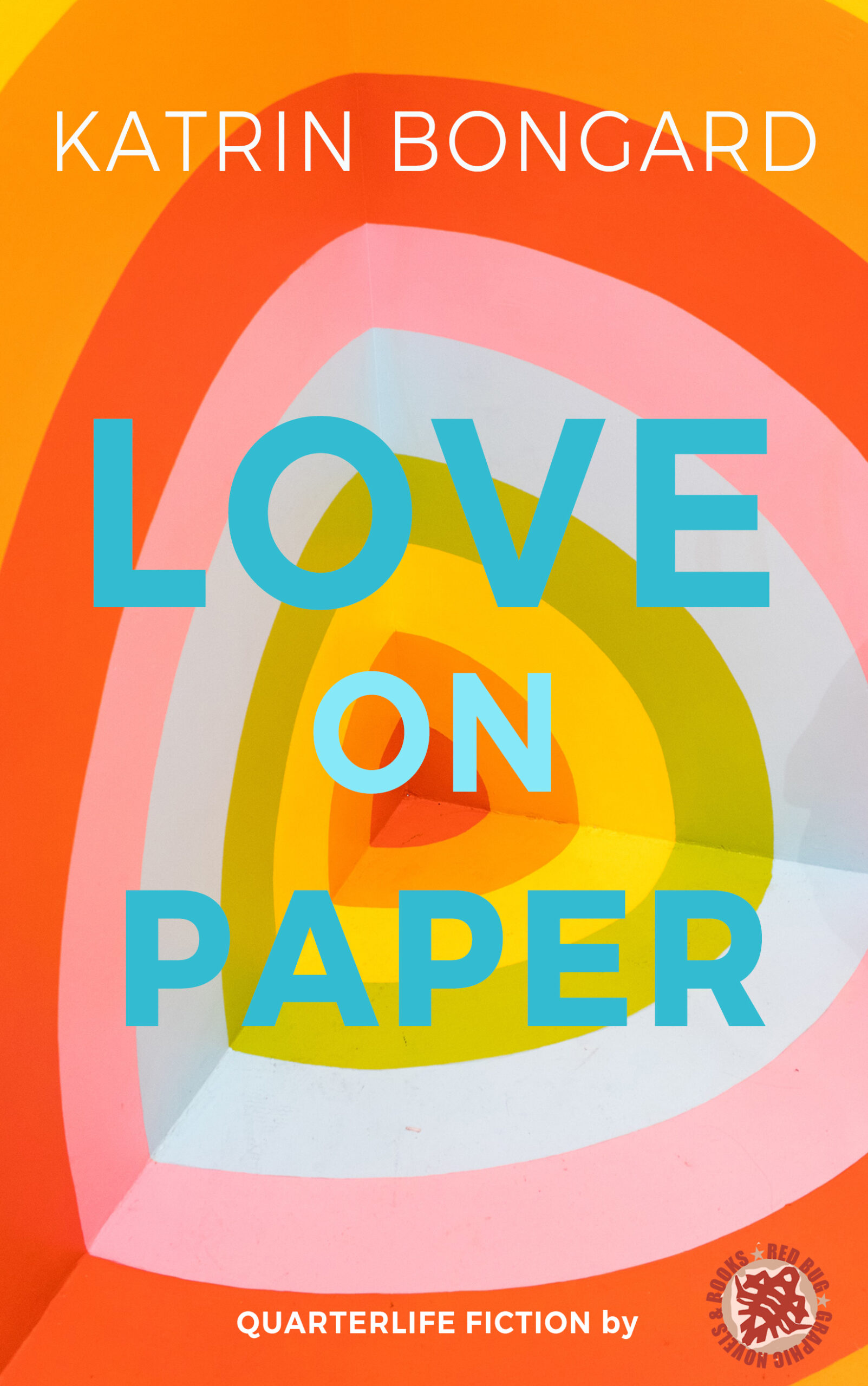 Love on Paper von Katrin Bongard - Red Bug Books